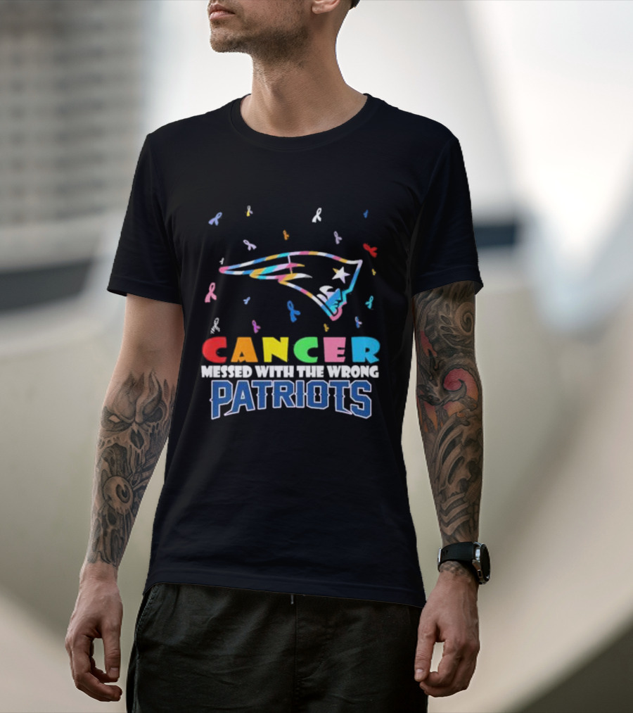 Cancer Messed With The Wrong Patriots New England T-Shirt