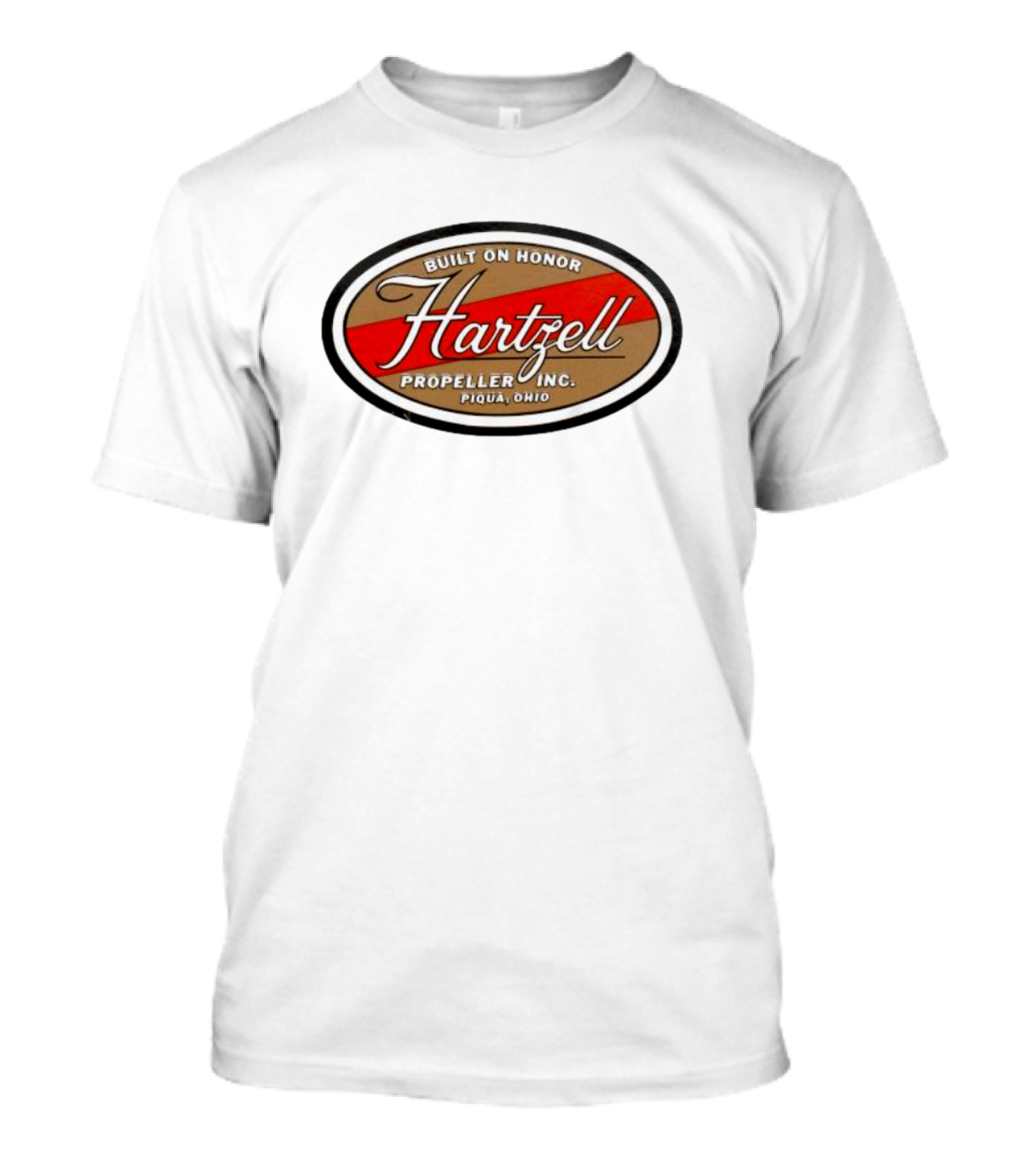 Hartzell Built On Honor Propeller Inc. Piqua Ohio T-Shirt