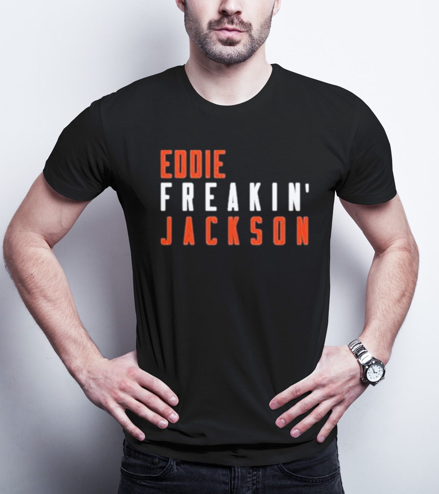 Eddie Freakin' Jackson Chicago Football T-Shirt