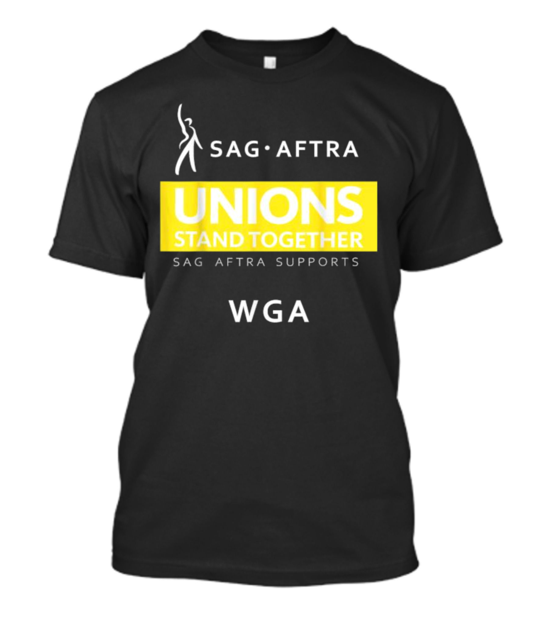SAG-AFTRA Unions Stand Together Supports WGA T-Shirt