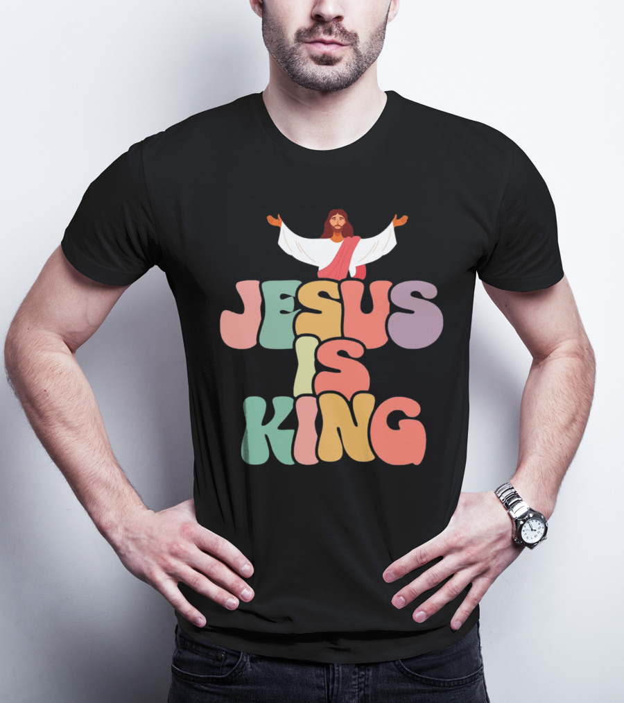 Jesus Is King Retro Typography With Open-Armed Jesus T-Shirt
