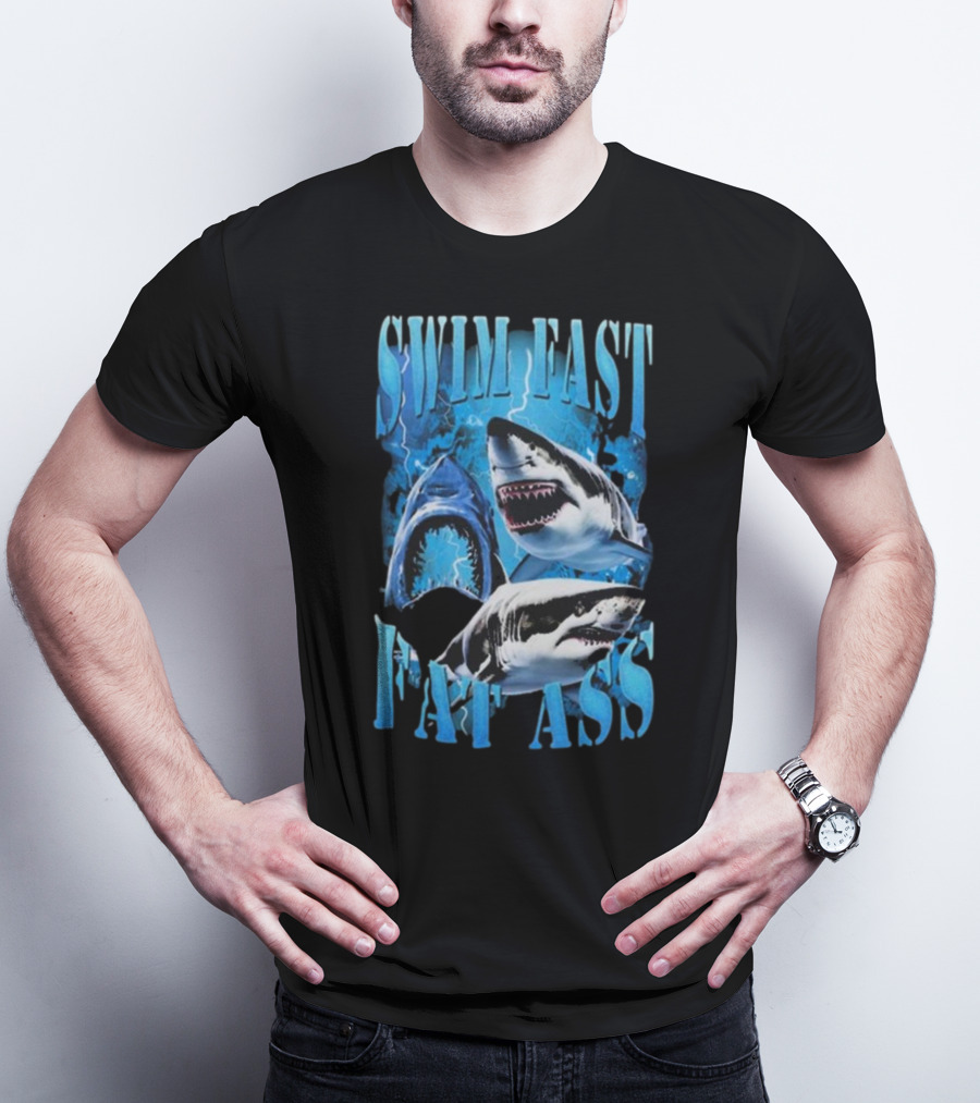 SWIM FAST EAT ASS Sharks Ocean T-Shirt