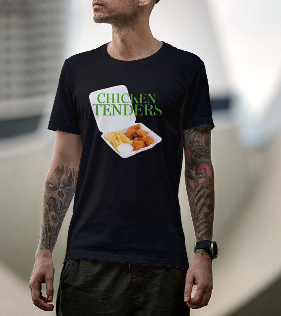 CHICKEN TENDERS Middleclassfancy The Perfect Lunch Exists T-Shirt