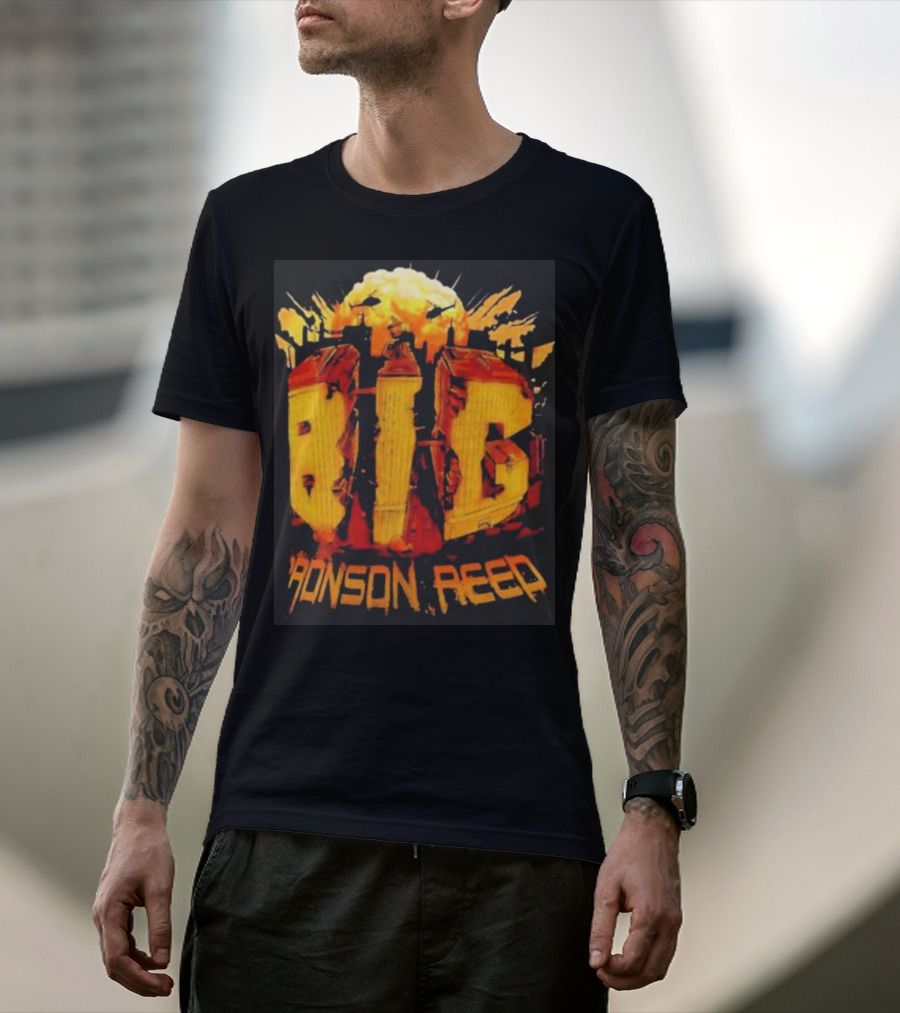 BIG Bronson Reed T-Shirt