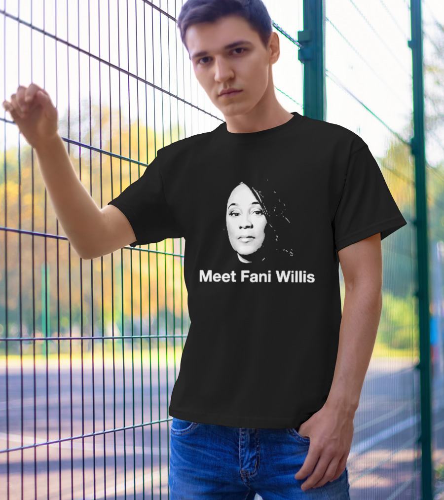 Meet Fani Willis T-Shirt