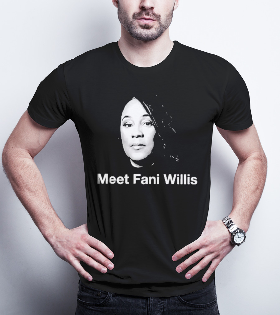 Meet Fani Willis T-Shirt