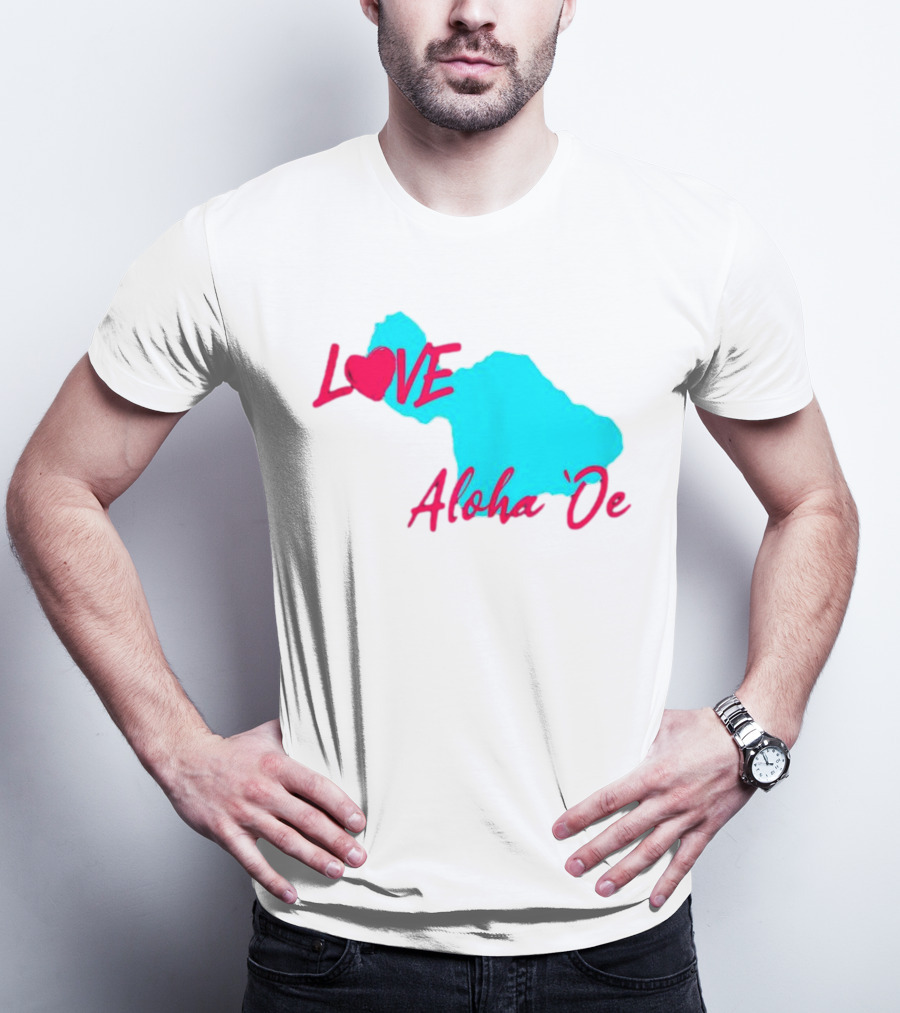 LOVE Aloha 'Oe Maui Island Map T-Shirt