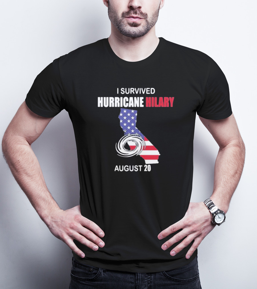 I Survived Hurricane Hilary August 20 American Flag California T-Shirt