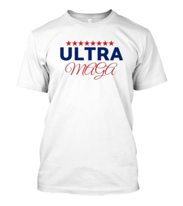 ULTRA MAGA Red Stars Blue Letters T-Shirt