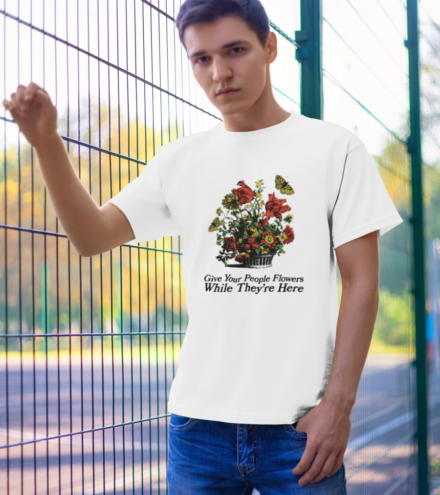 Marigold Give Your People Flowers While They’re Here Butterfly Bouquet T-Shirt