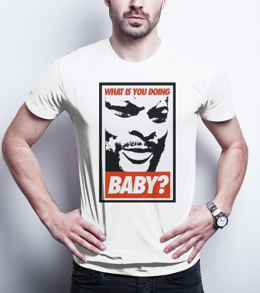 What Is You Doing Baby? Bold Black And White Face T-Shirt