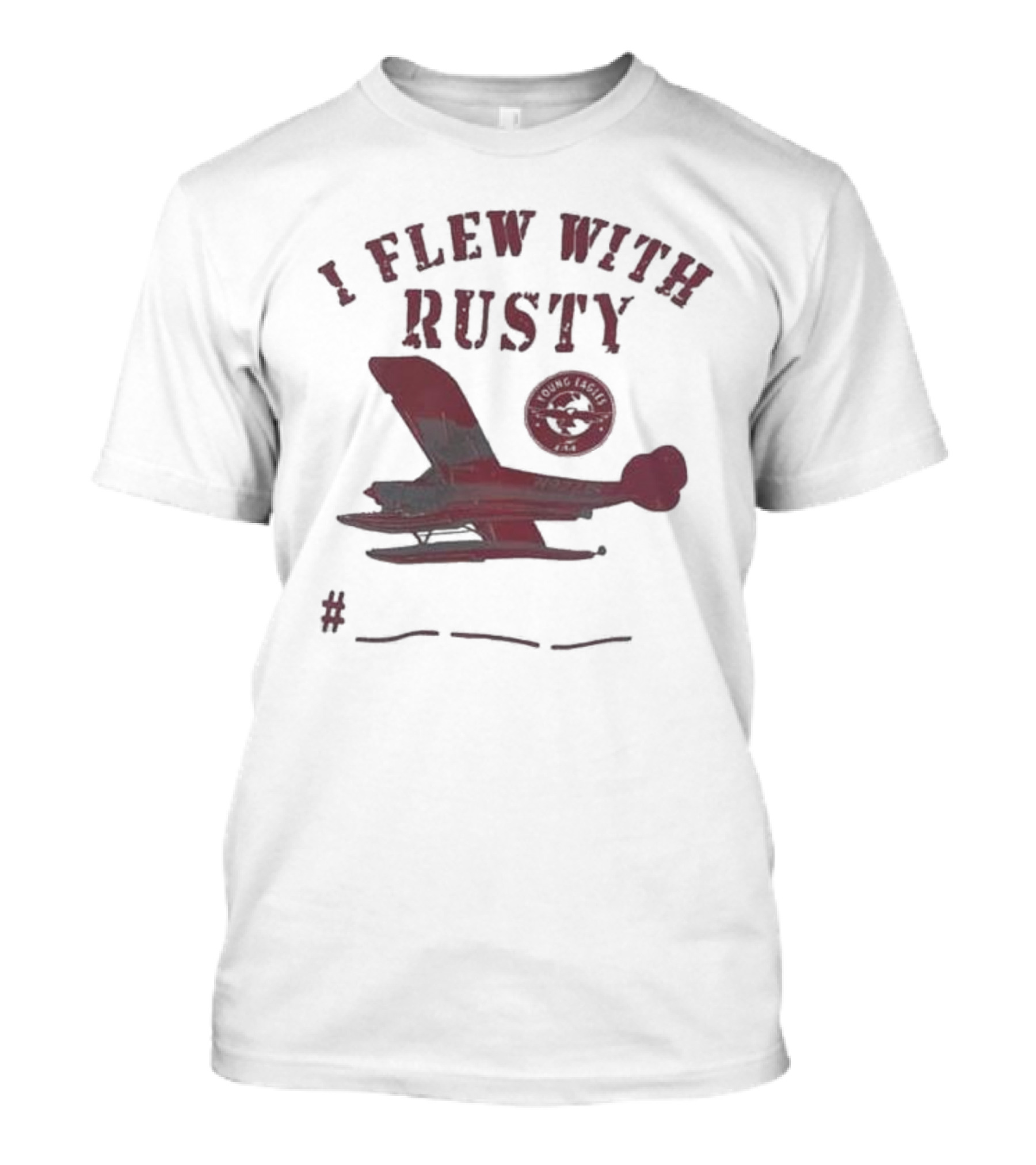 I Flew With Rusty Seaplane Club Emblem T-Shirt