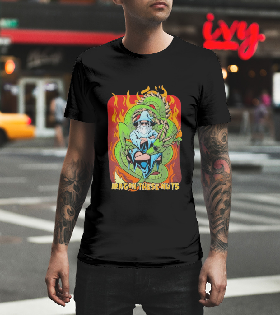 Dragon These Nuts Wizard With Green Dragon And Flames T-Shirt