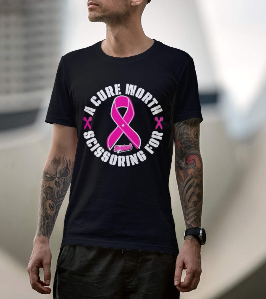 A Cure Worth Scissoring For Pink T-Shirt