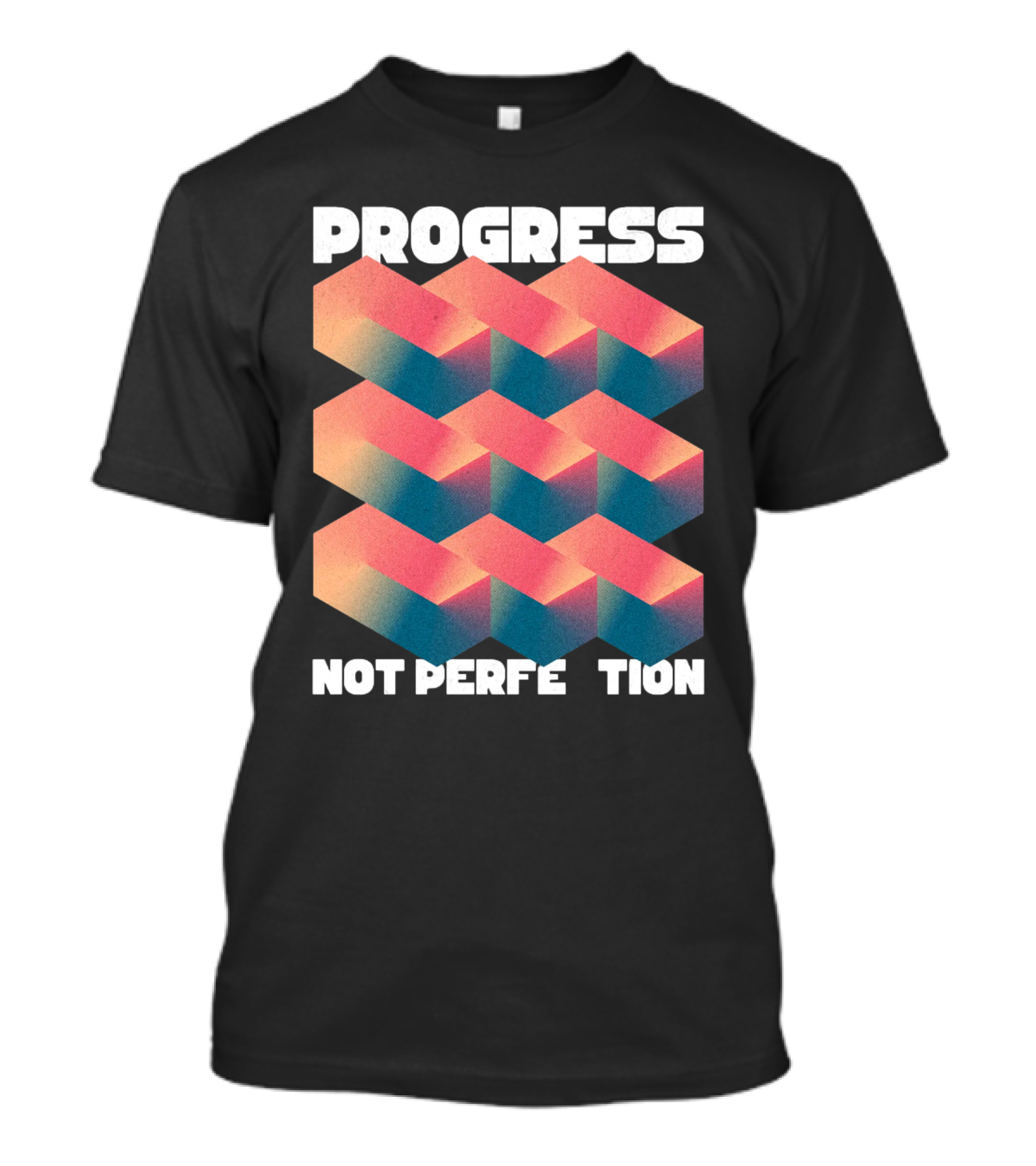PROGRESS NOT PERFECTION Geometric Illusion 3D Blocks T-Shirt
