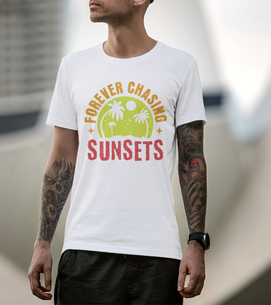 Forever Chasing Sunsets Retro Vintage Summer Vacation T-Shirt