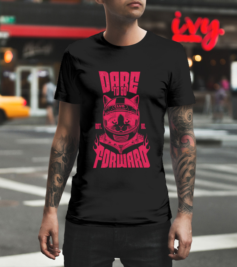 Dare To Go Forward Cat Club Est. 95 Helmet Flames T-Shirt
