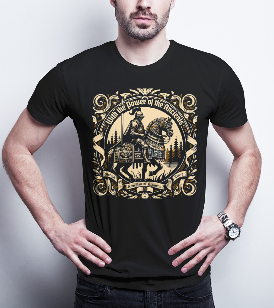 With The Power Of The Ancients Guardian Of Olympus Strength Legacy T-Shirt