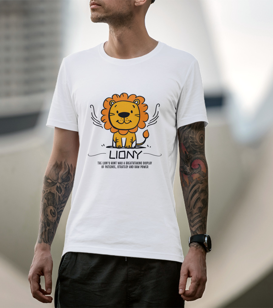 Liony Kidswear Breathtaking Display Of Patience Strategy Raw Power T-Shirt