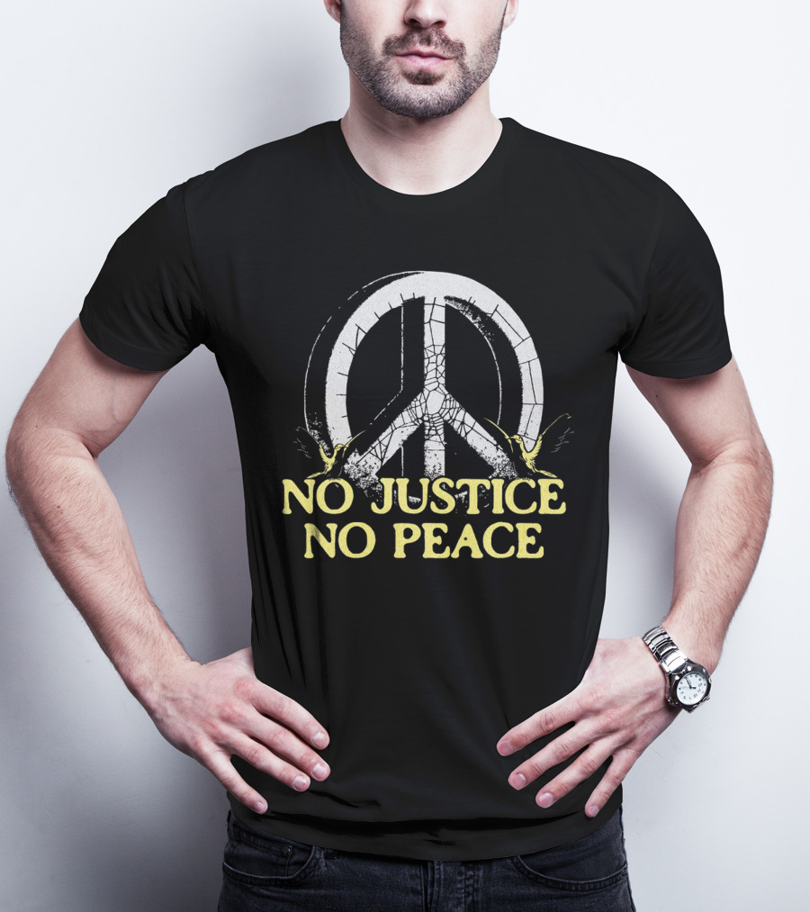 No Justice No Peace Broken Peace Symbol With Cranes T-Shirt