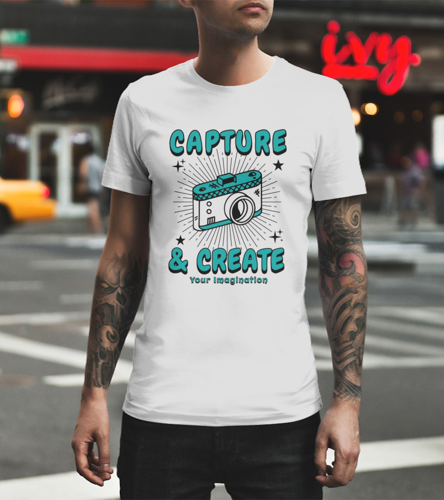 Capture And Create Your Imagination Camera T-Shirt