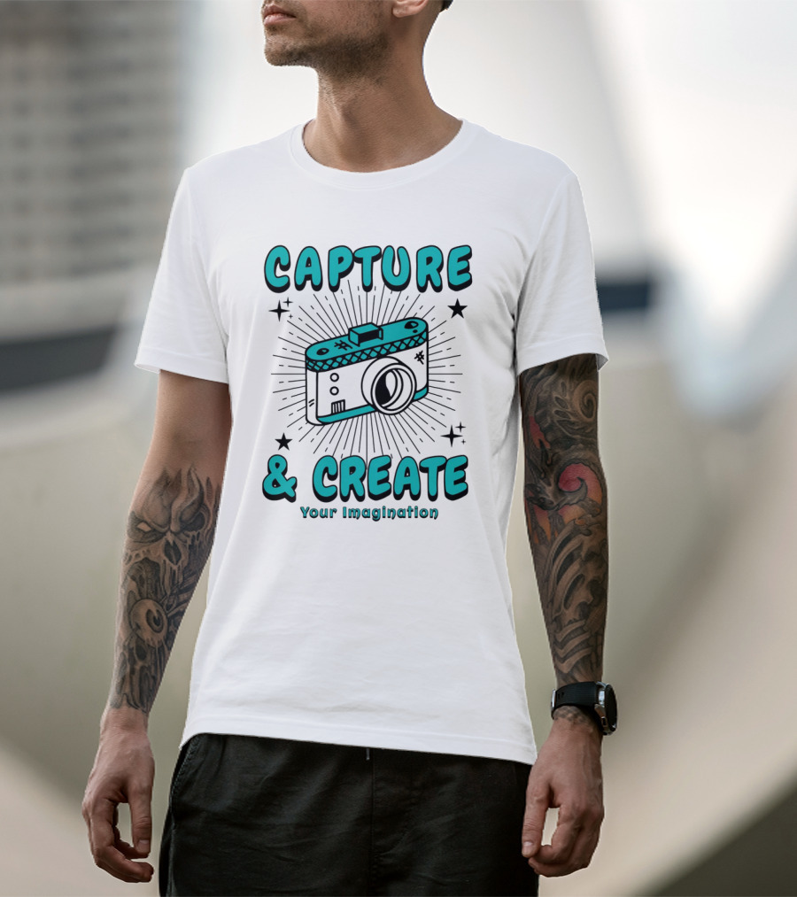 Capture And Create Your Imagination Camera T-Shirt