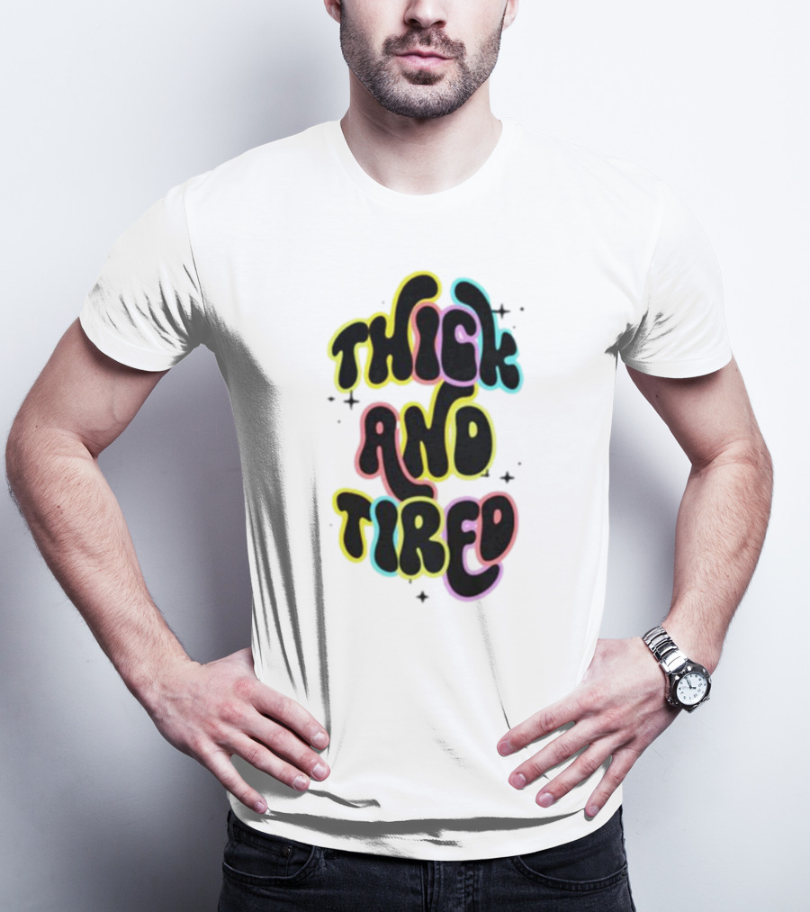 Thick And Tired Retro Neon Psychedelic T-Shirt