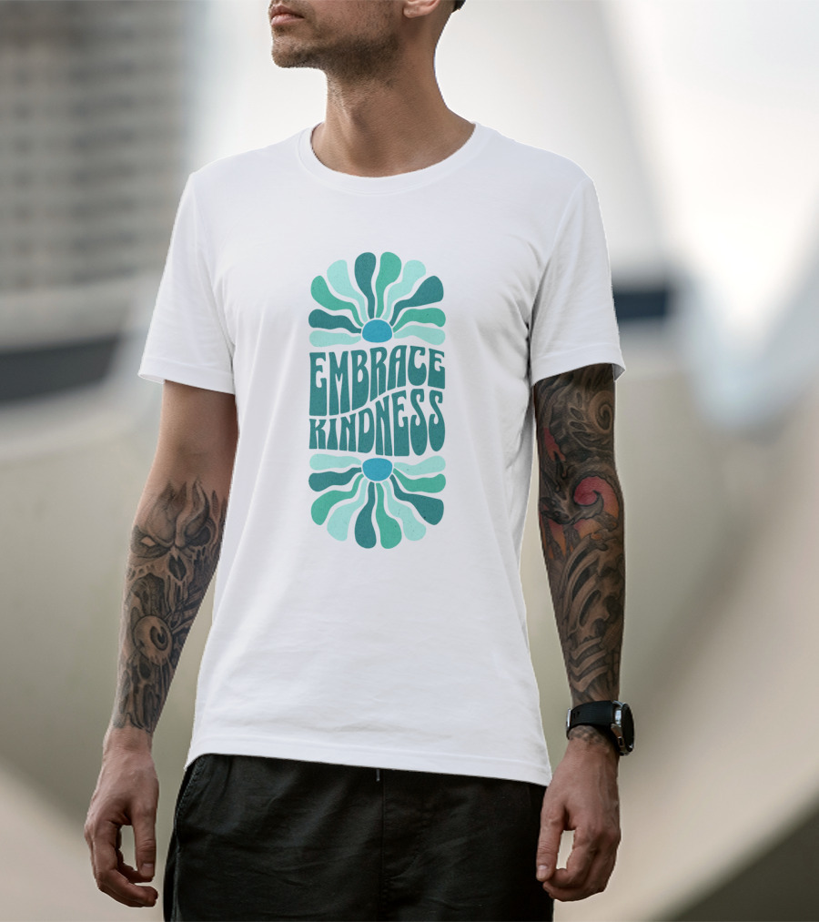 Embrace Kindness Groovy Floral T-Shirt