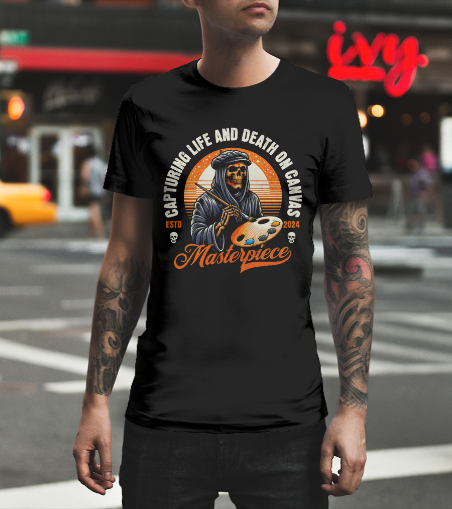Capturing Life And Death On Canvas Masterpiece ESTD T-Shirt