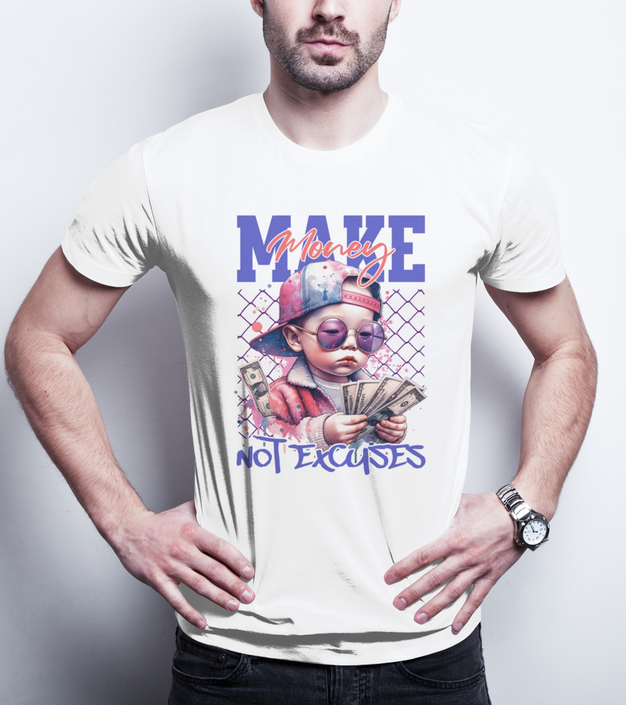 MAKE Money NOT EXCUSES Kid With Sunglasses Counting Cash T-Shirt