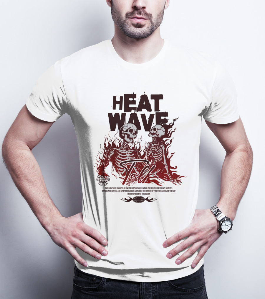 HEAT WAVE SKELETONS AND SECRETS IN THE FLAMES OF FALL T-Shirt