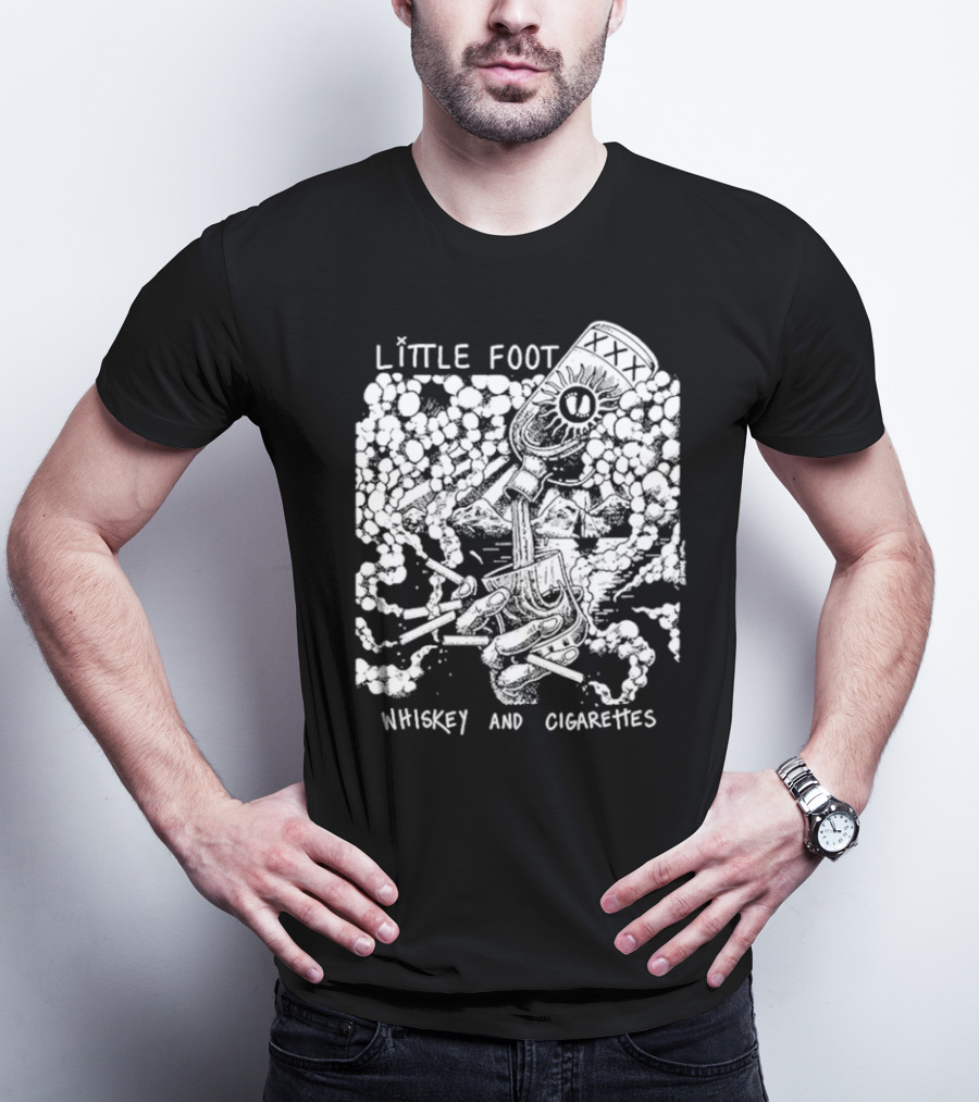 Little Foot Whiskey And Cigarettes Hand Holding Cigarettes And Pouring XXX Bottle In Cloudy Mountains Scene T-Shirt