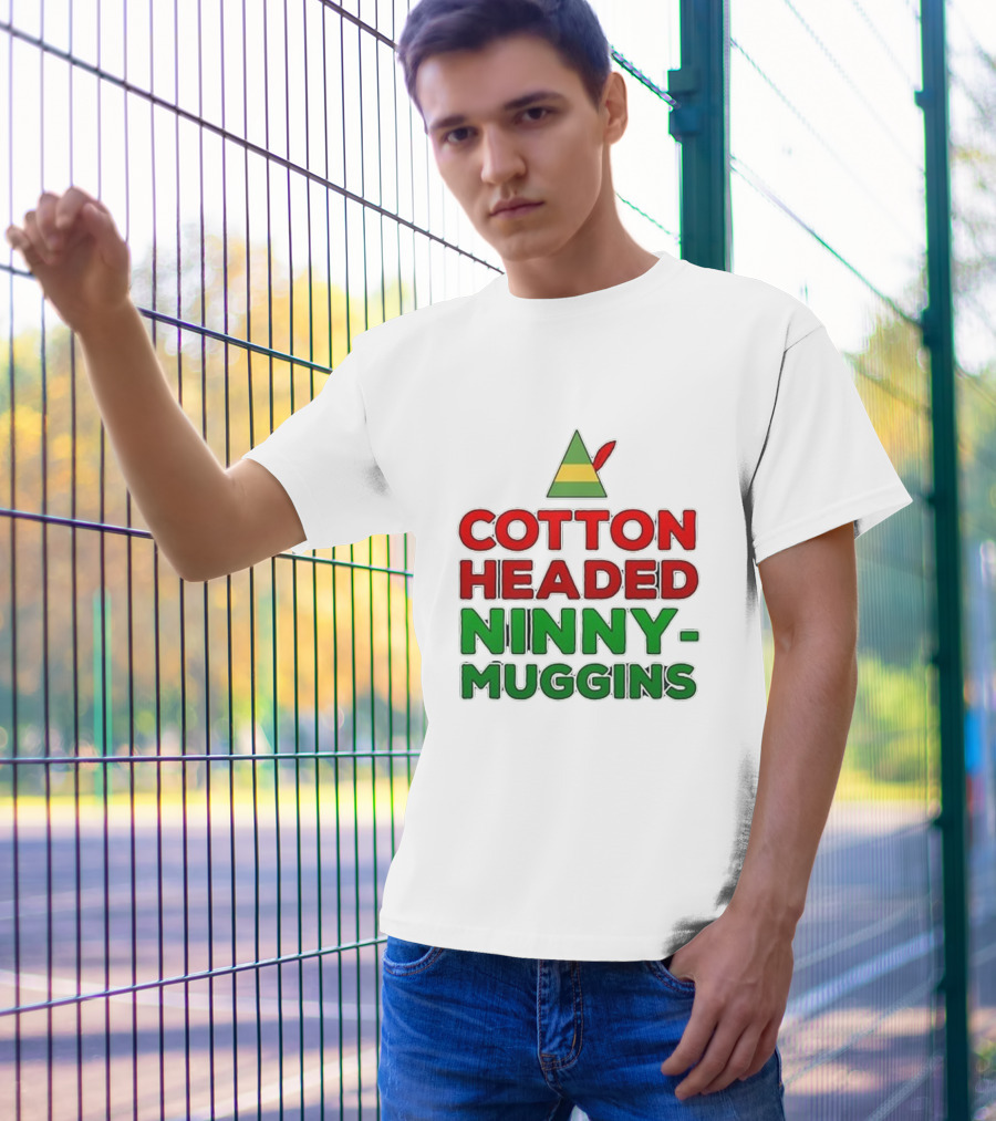 Cotton Headed Ninny Muggins Elf Hat Green Red Christmas Comedy T-Shirt