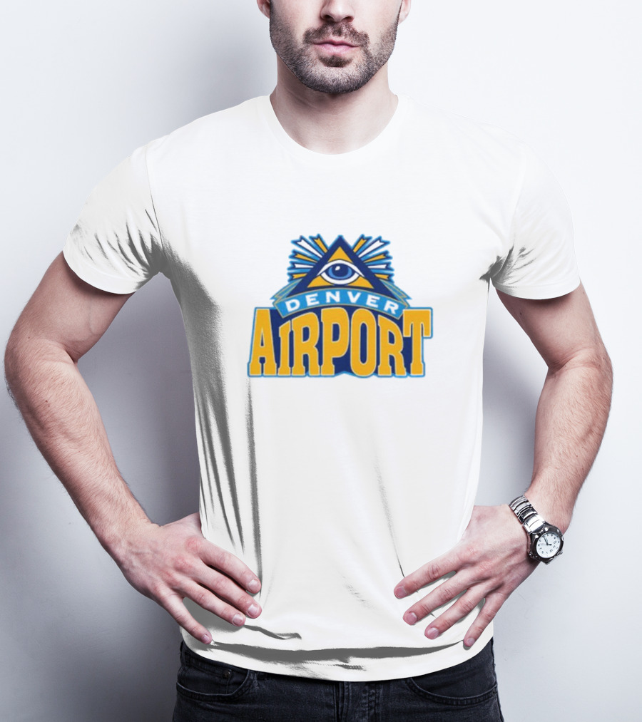 Denver Airport Eye Illuminati Symbol 202 T-Shirt