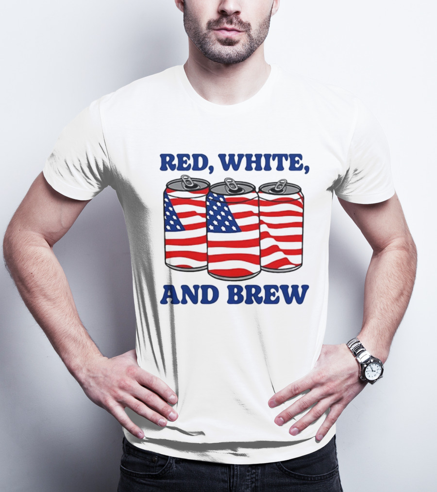 Red White And Brew American Flag Cans T-Shirt