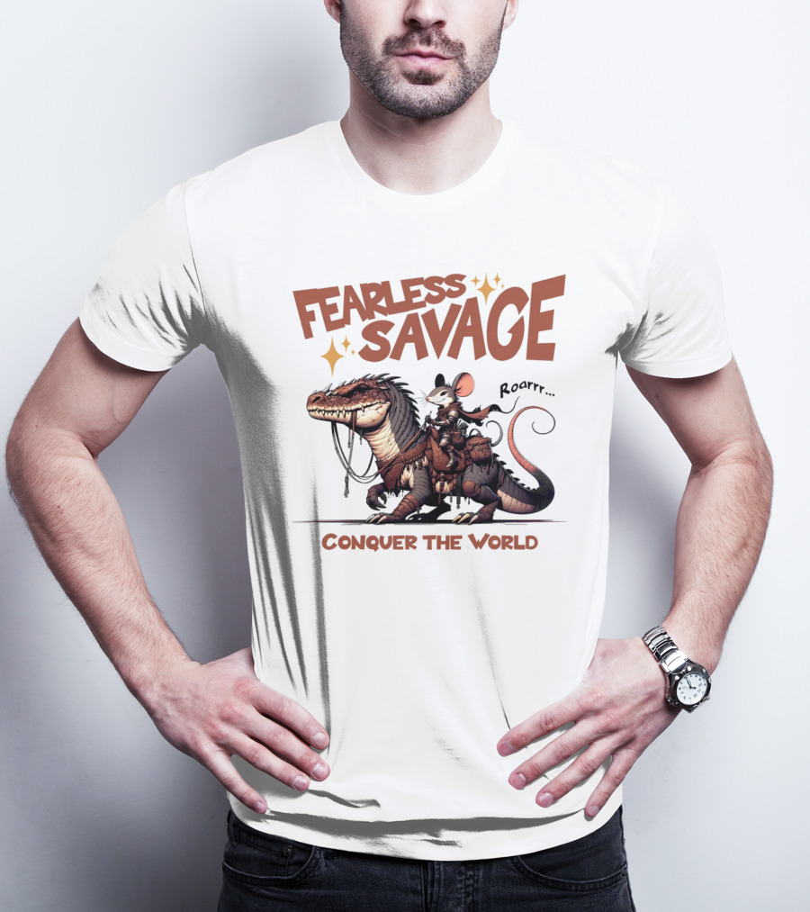 Fearless Savage Conquer The World Roarrr Mouse Riding Dinosaur T-Shirt