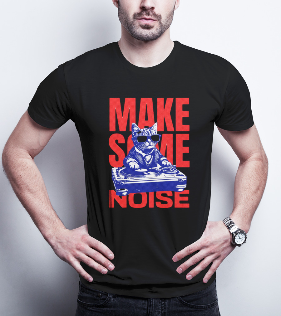 Cat DJ Turntable Make Some Noise T-Shirt