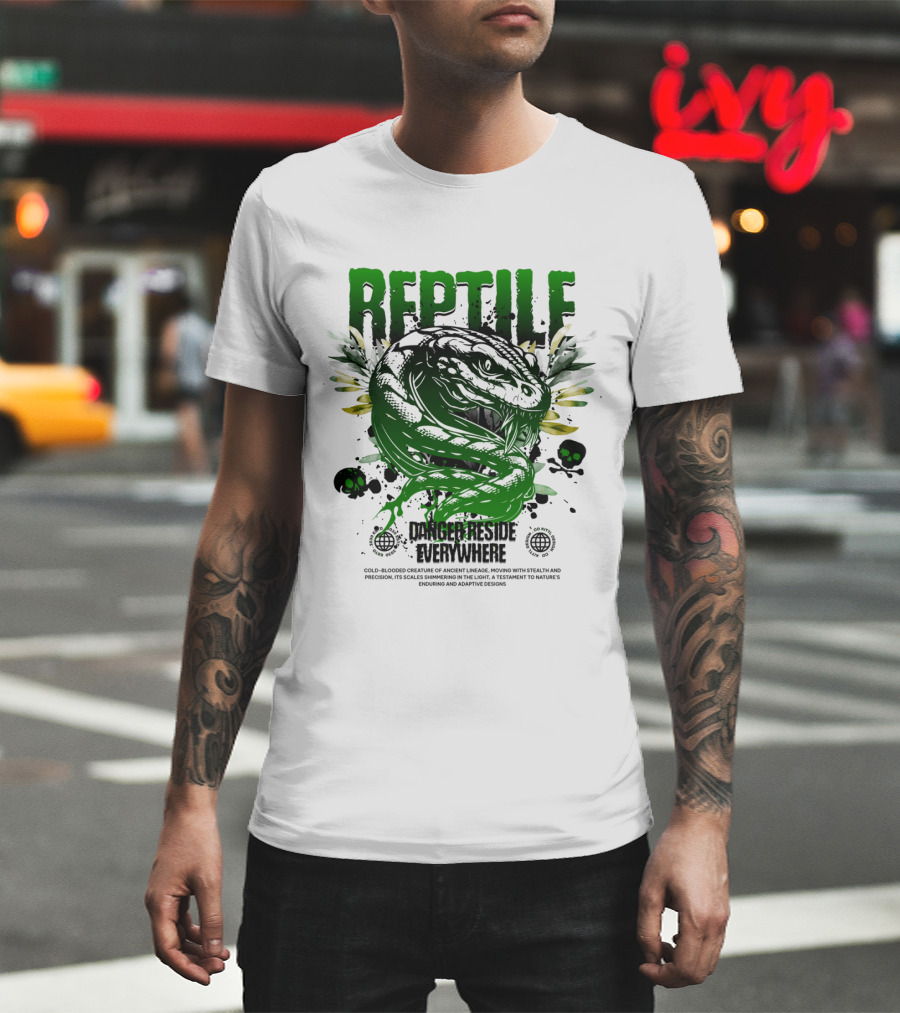 Reptile Danger Reside Everywhere Stealth Creature Of Ancient Lineage T-Shirt