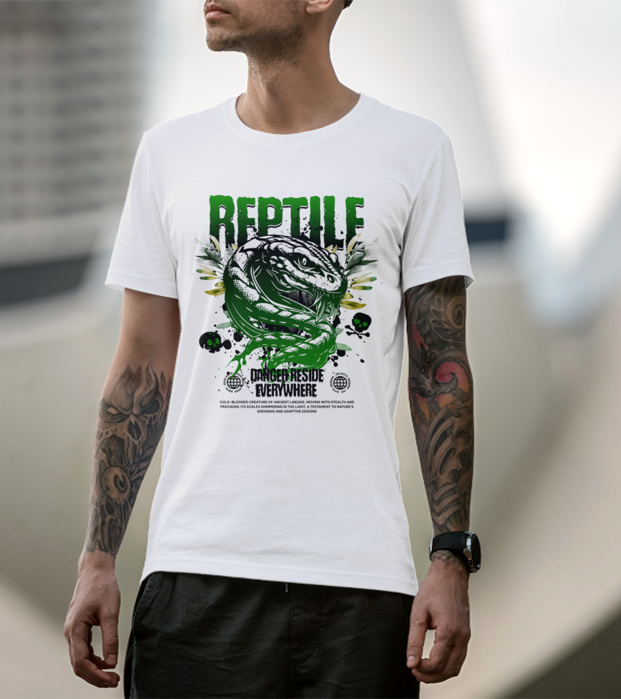 Reptile Danger Reside Everywhere Stealth Creature Of Ancient Lineage T-Shirt