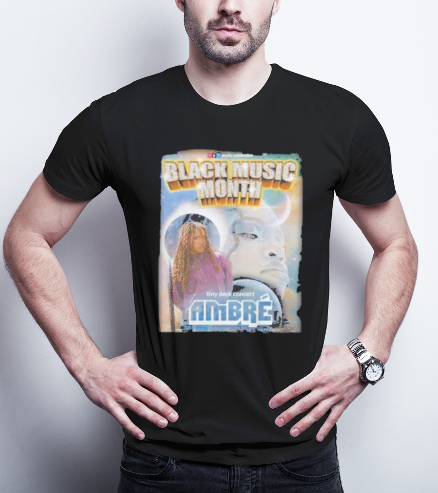 Black Music Month NPR Tiny Desk Concert Ambre Celebrates T-Shirt