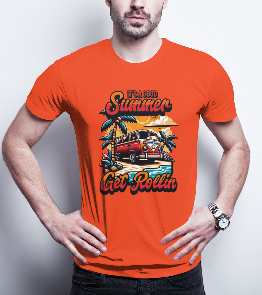 It's A Good Summer Get Rollin T-Shirt