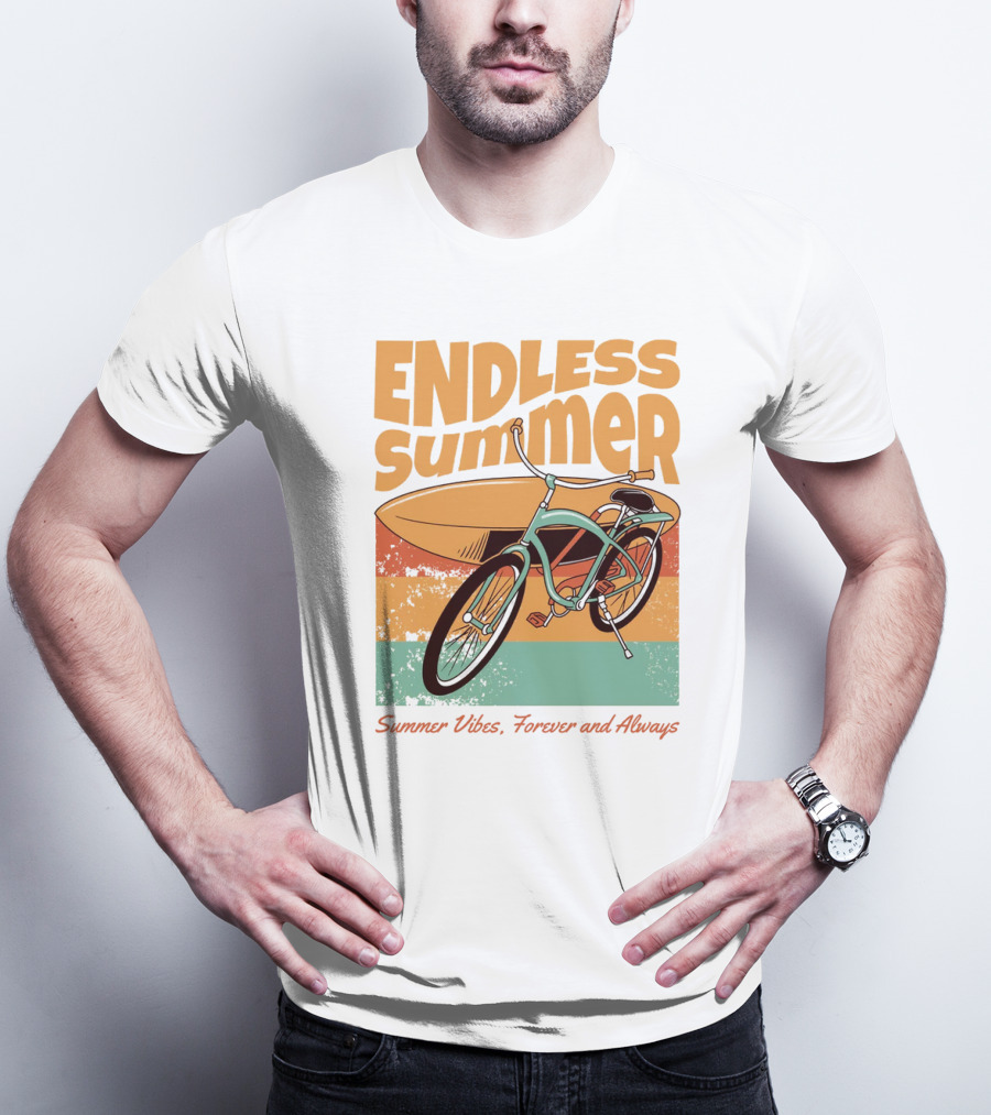 ENDLESS SUMMER VIBES, FOREVER AND ALWAYS T-Shirt