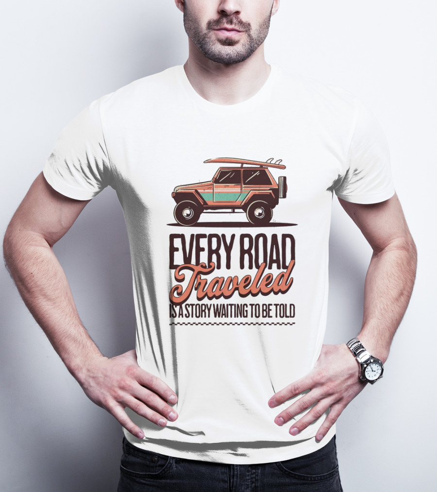 Every Road Traveled Is A Story Waiting To Be Told Green And Orang Traveling Quotes Typography Jeep T-Shirt