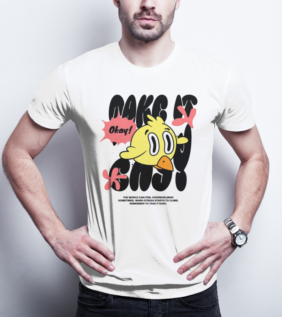 Make It Easy Okay Remember To Take It Easy Cute Cartoon Bird T-Shirt