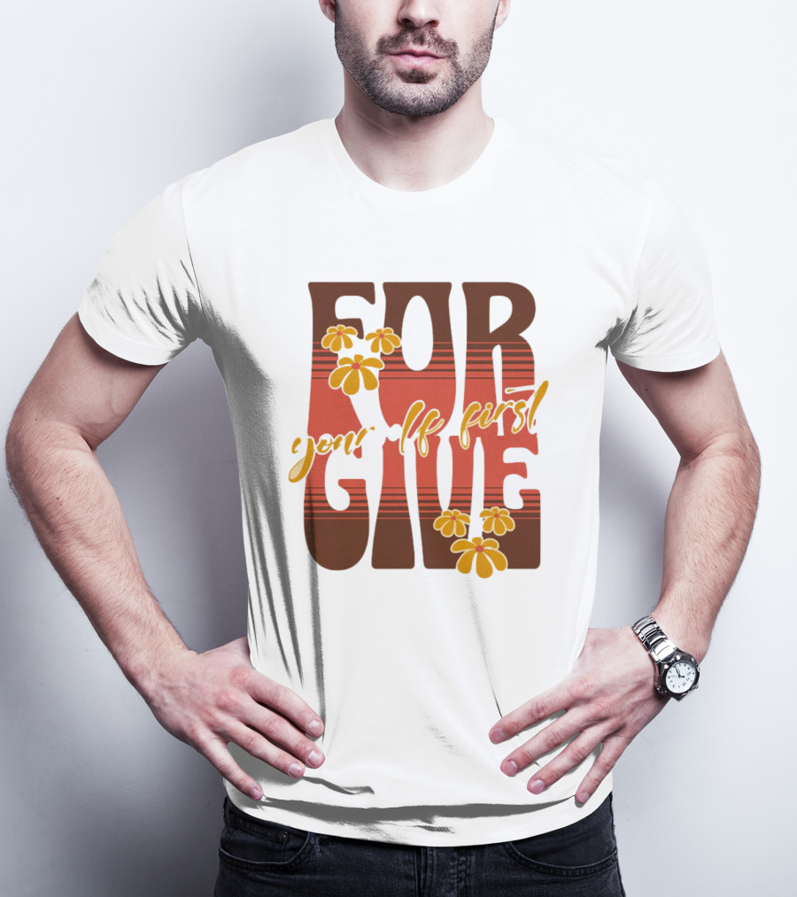 Forgive Yourself First Retro Floral Typography T-Shirt
