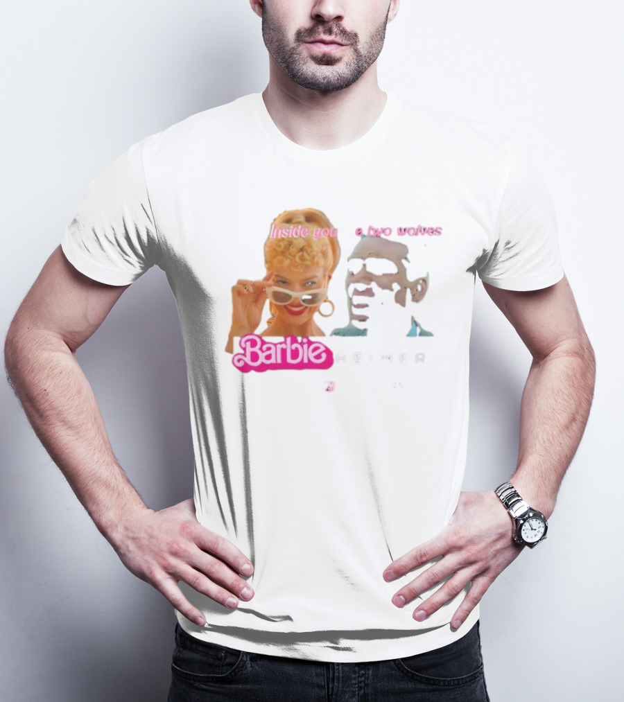 Inside You Are Two Wolves Barbieheimer T-Shirt