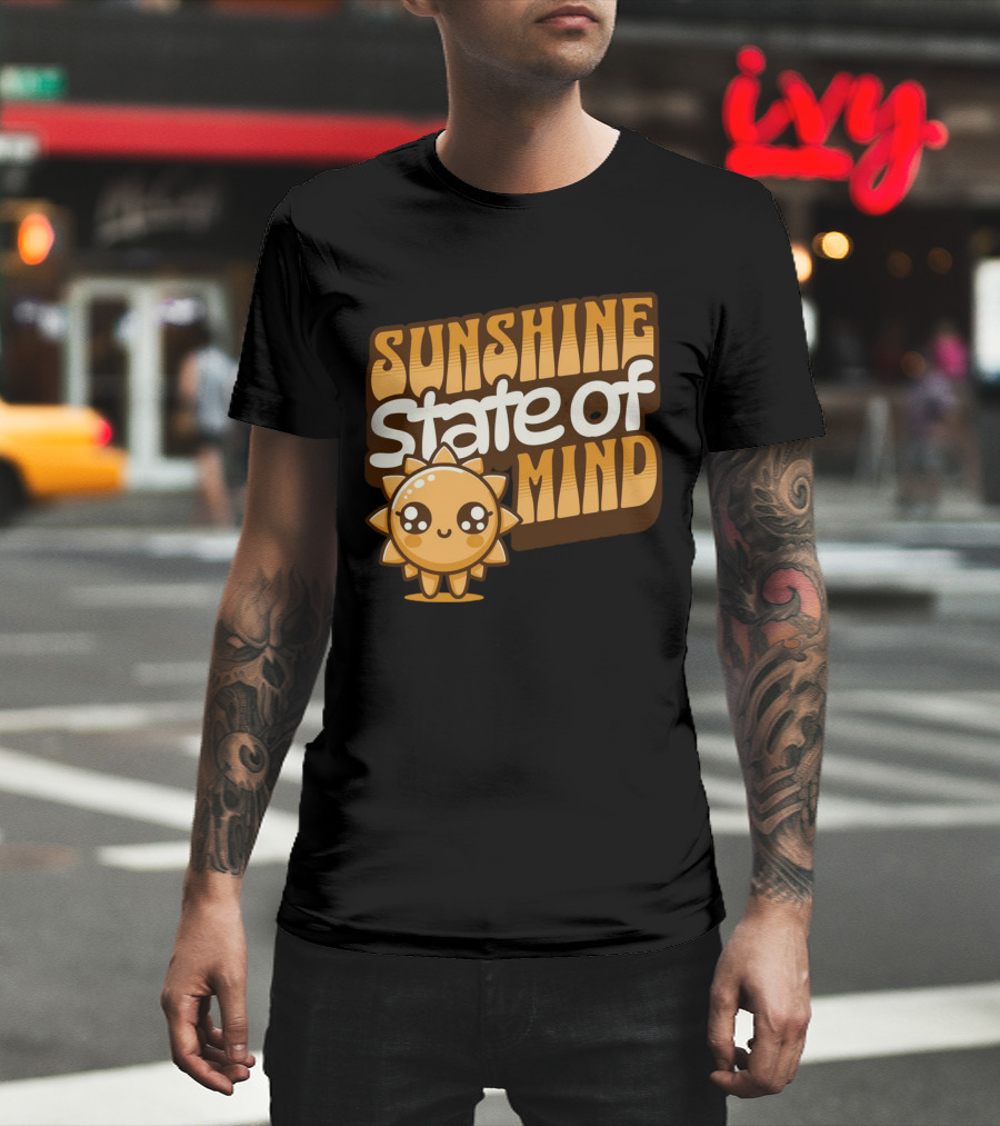 Sunshine State Of Mind Cute Sun Character T-Shirt