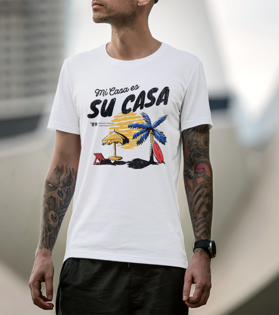 Mi Casa Es Su Casa '89 Beach House Portugal Palm Tree Umbrella Chair Surfboard T-Shirt