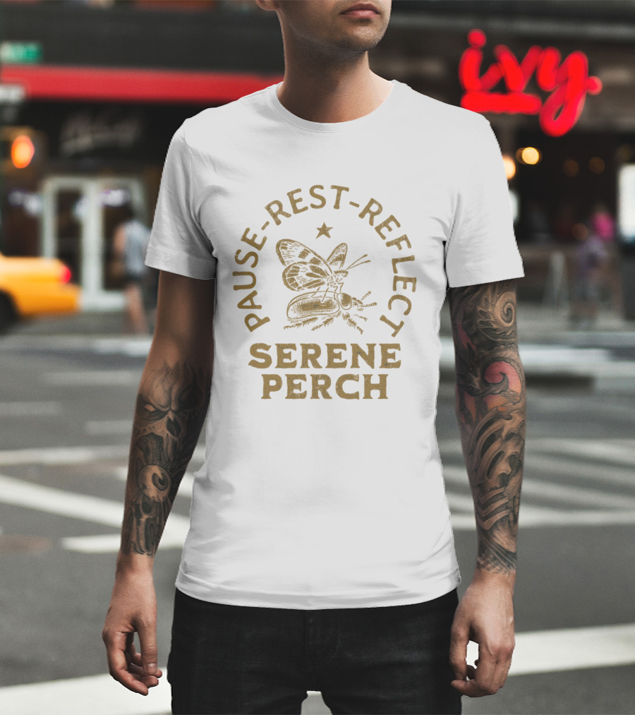 Pause Rest Reflect Serene Perch Butterfly And Star T-Shirt