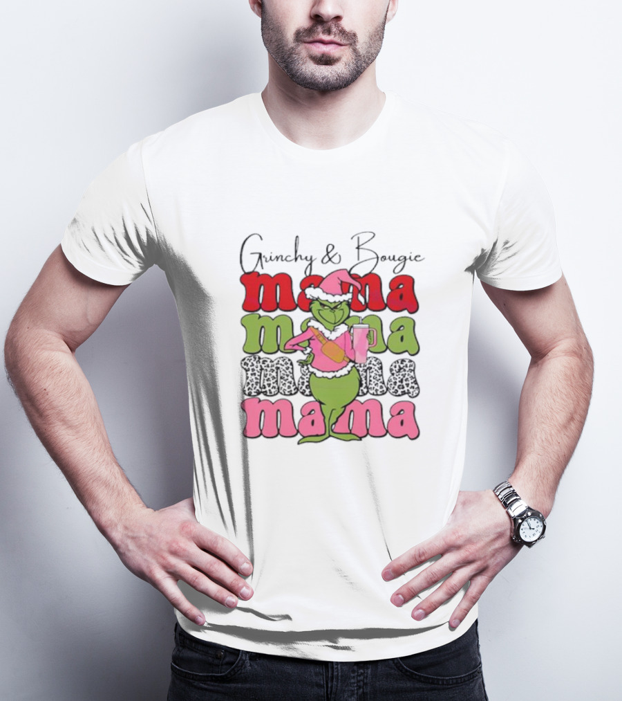 Grinchy And Bougie Mama Christmas With Festive Grinch Holding Champagne T-Shirt